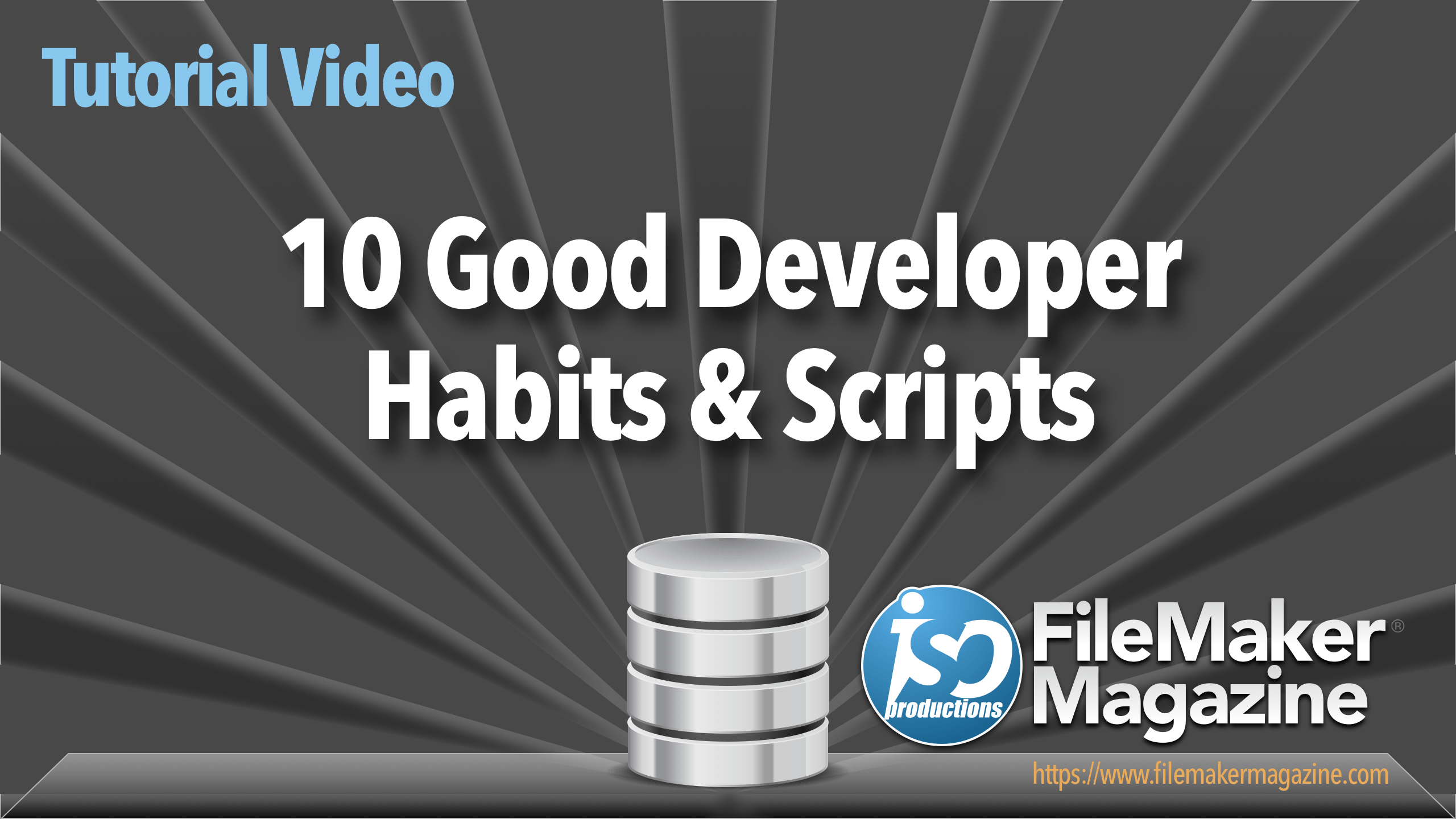 10 Good Developer Habits & Scripts - FM4U